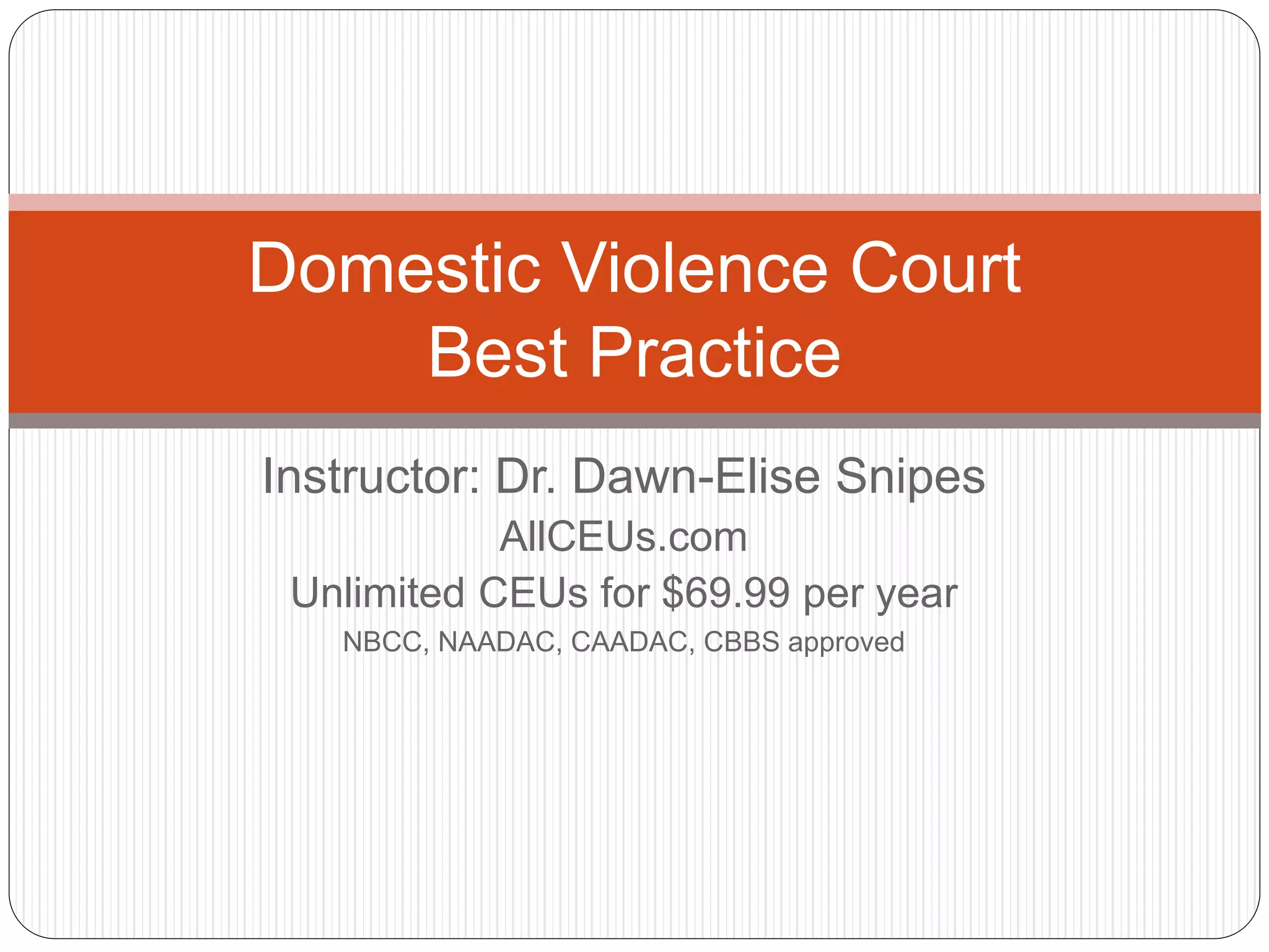 Domestic Violence Court | PPTX | Crime & Harmful Acts to Individuals ...