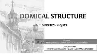 Domical system | PPTX