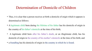Concept of Domicile, its types, and its principles. | PPTX