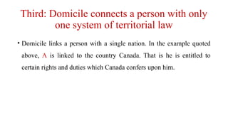 Concept of Domicile, its types, and its principles. | PPTX