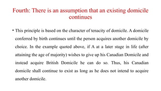Concept of Domicile, its types, and its principles. | PPTX