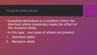 Dominance in plants .types of dominance with examples | PPTX