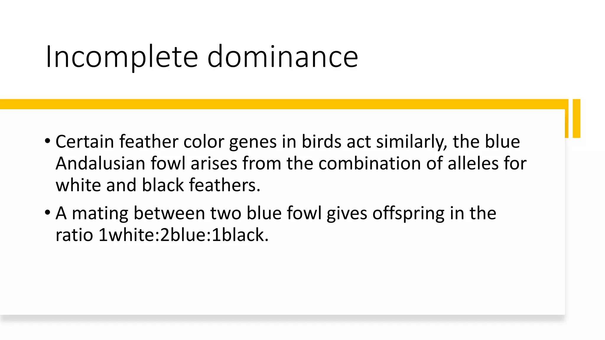Dominance relation and multiple alleles in diploid organisms.pptx