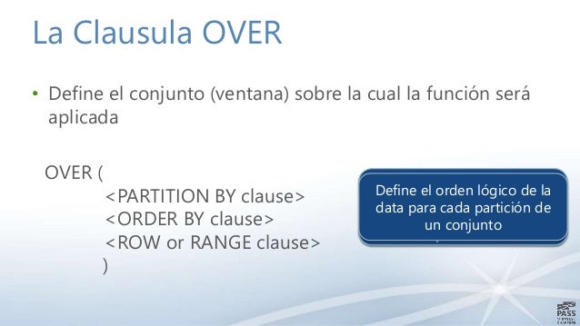 Dominando las funciones de ventana (window functions) en TSQL Dominando las funciones de ventana (window functions) en TSQL