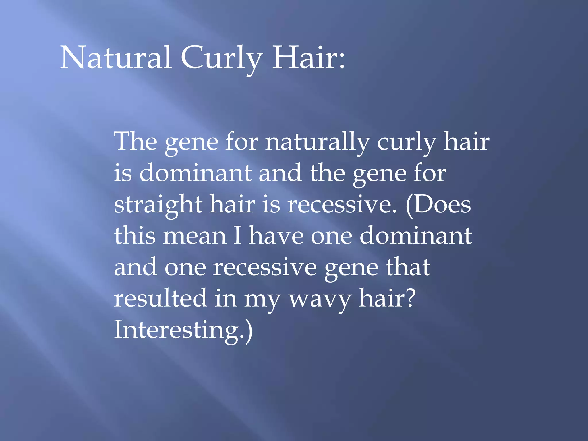 Dominant and recessive traits in humans | PPTX