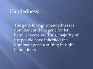 Dominant and recessive traits in humans | PPTX