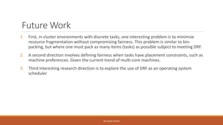 Dominant resource fairness fair allocation of multiple resource types | PPT