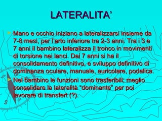 Dominanza e lateralita_ | PPT