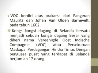 Dominasi belanda di indonesia | PPT