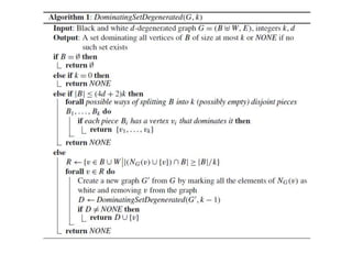 Dominating set of fixed size in degenerated graph | PPT