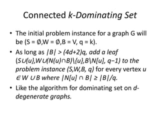 Dominating set of fixed size in degenerated graph | PPT