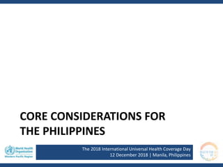 Universal Health Care: The Philippine journey towards accessing quality ...