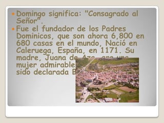 Santo Domingo de Guzman | PPTX