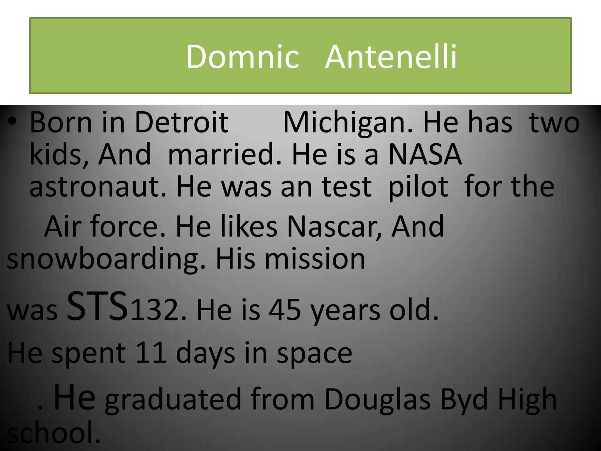 Dominic Antonelli Fourth Grade Astronaut Biography | PPT