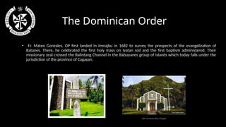 Dominican-Order in the Philippines Presentation | PPTX