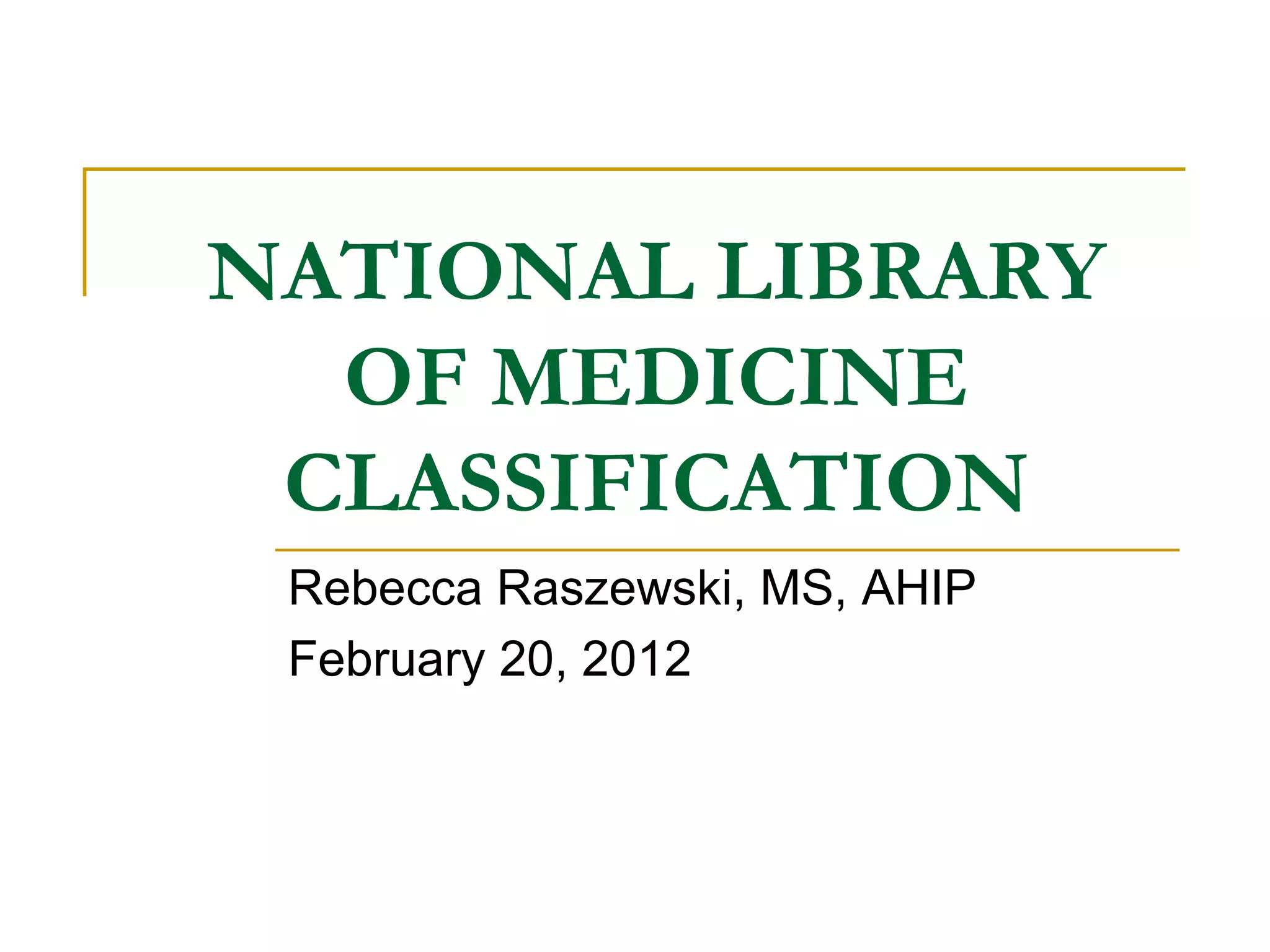 NLM Classification | PPTX