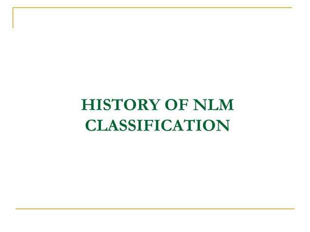 NLM Classification | PPTX | Diseases and Conditions | Medical Health