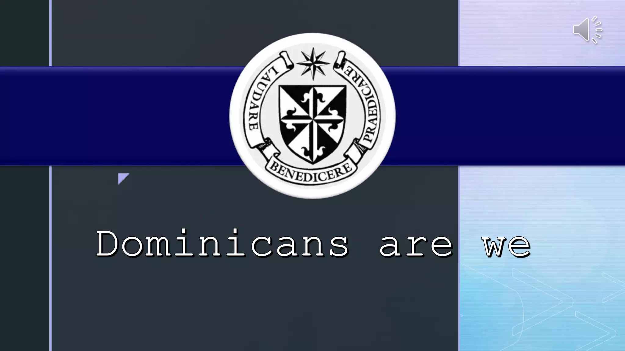 Dominicans are we | PPTX