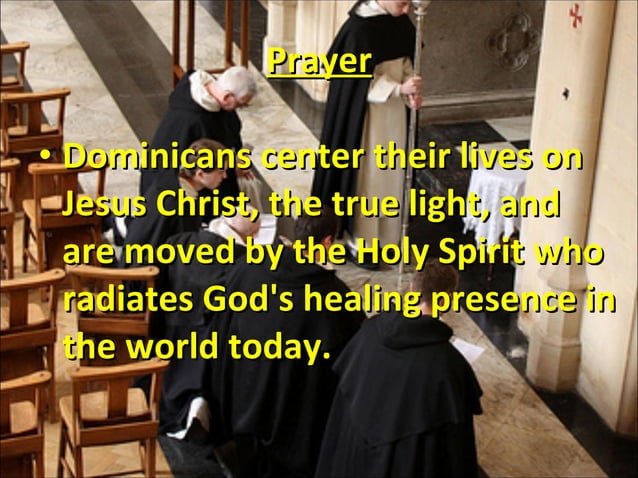 Dominican spirituality | PPT | Christianity | Religion & Spirituality