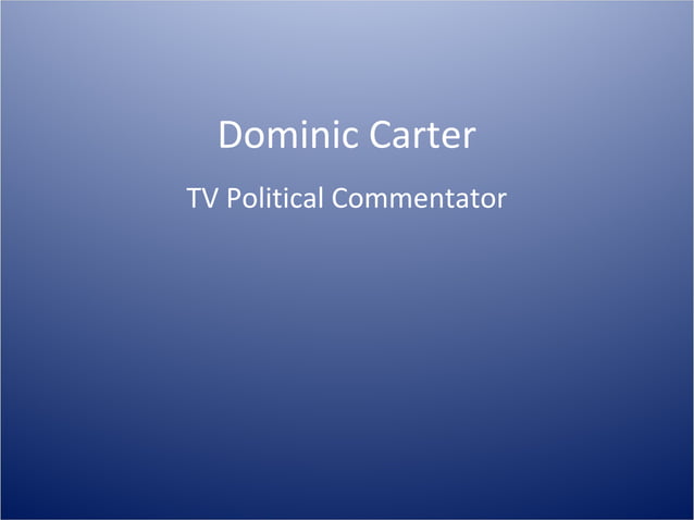 About Dominic carter | PPT
