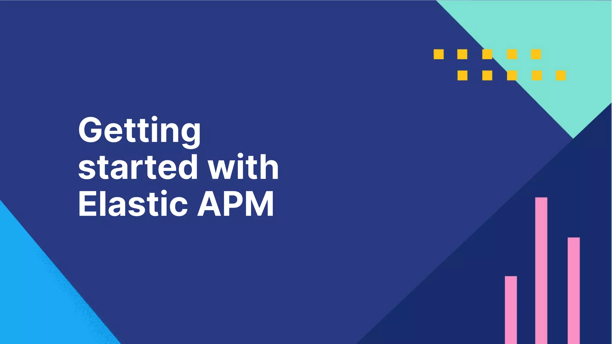 Elastic APM: Combinalo con tus logs y métricas para una visibilidad completa | PPT | Free Download