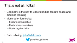 Understanding Feature Space in Machine Learning - Data Science Pop-up Seattle | PDF