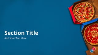 Domino's Pizza PowerPoint-Template.potx