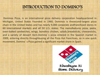 Dominos pizza ppt | PPTX