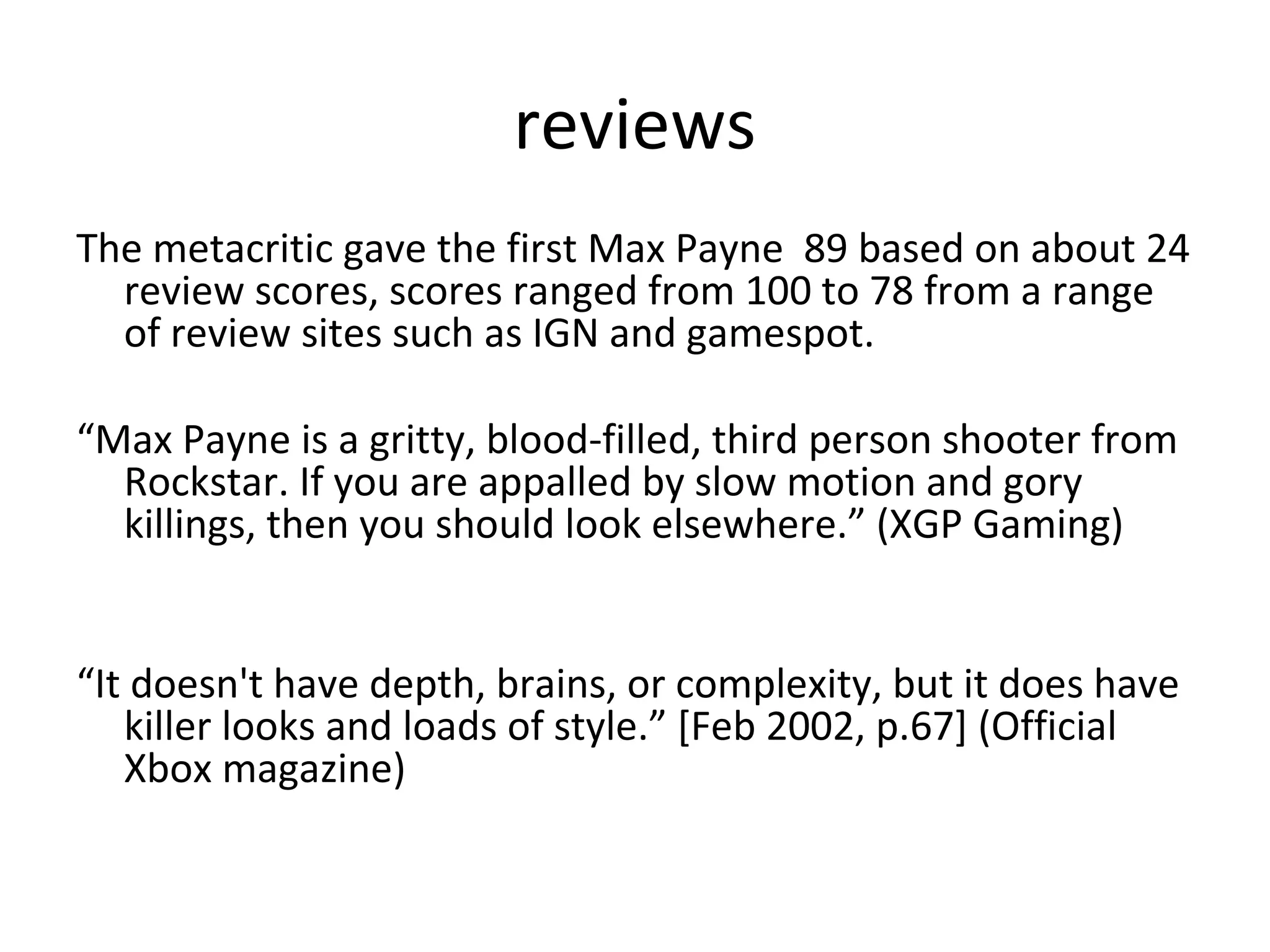 Case Study- Max Payne | PPT