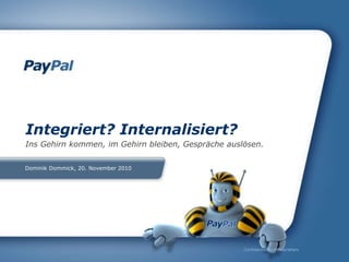 Dommick - Integriert? Internalisiert? | PPT