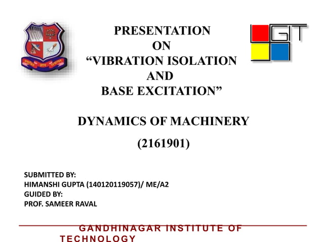 Vibration Isolation and Base Excitation | PPTX | Physics | Science