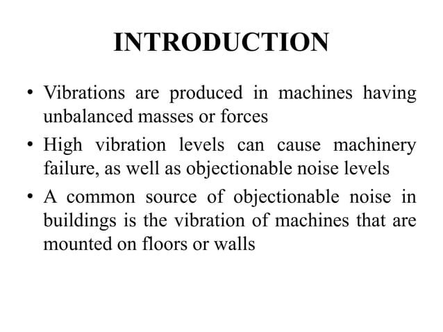Vibration Isolation and Base Excitation | PPTX | Physics | Science
