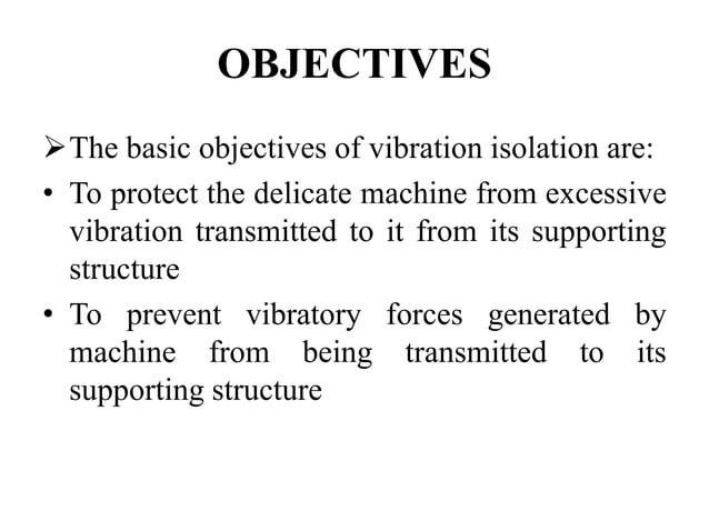 Vibration Isolation and Base Excitation | PPTX | Physics | Science