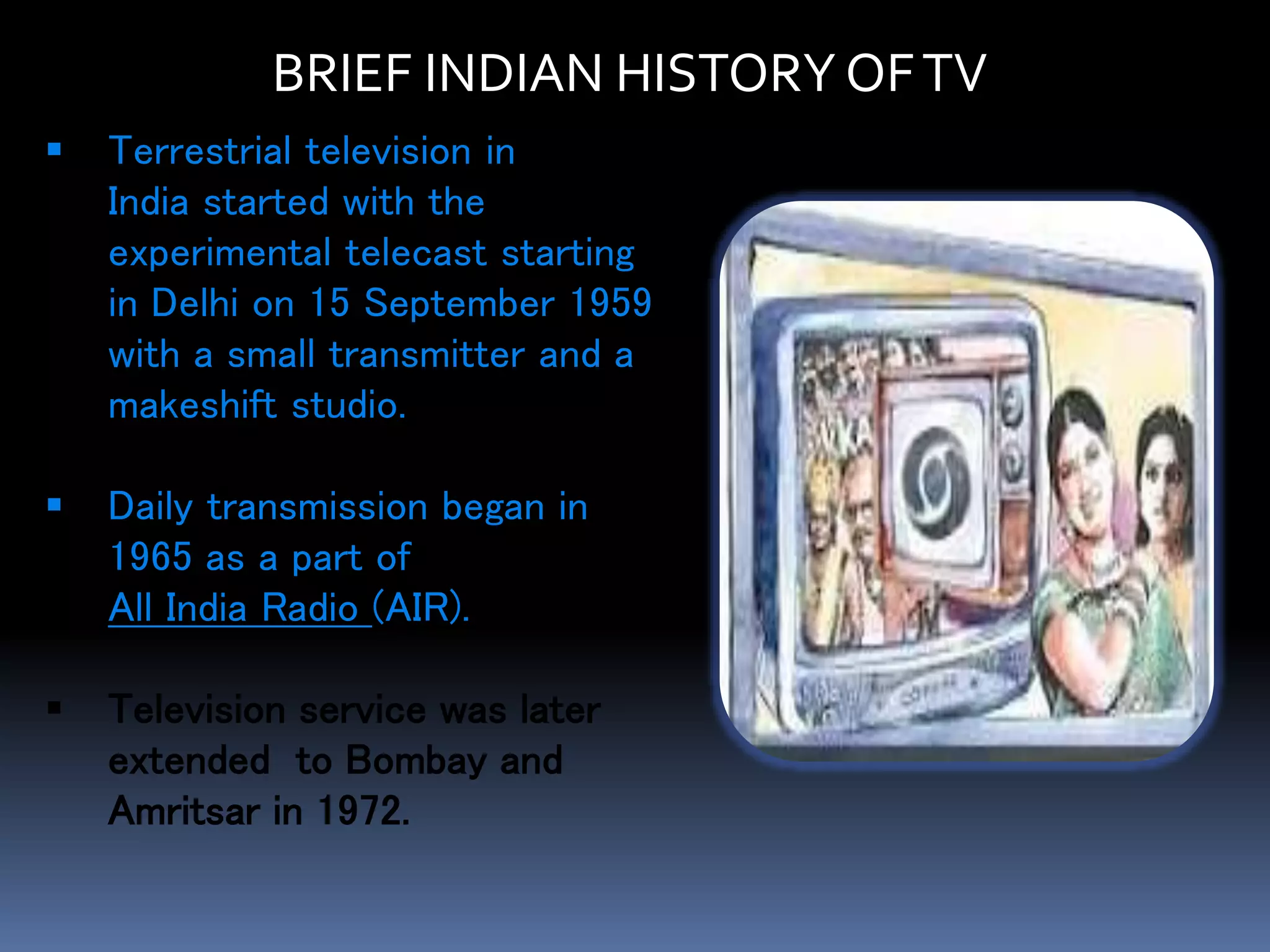 History of TV in India | PPTX