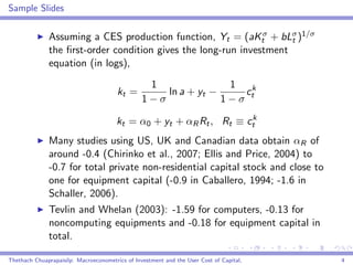Macroeconometrics of Investment and the User Cost of Capital ...
