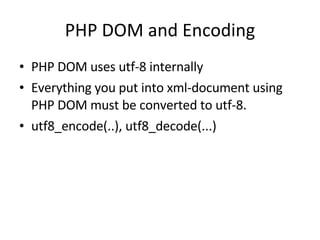 DOM and SAX | PPT | Web Development | Internet