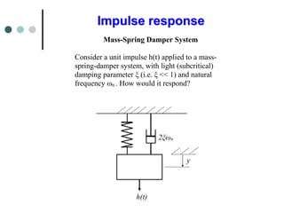 DOMV No 2 RESPONSE OF LINEAR SDOF SYSTEMS TO GENERAL LOADING (2).pdf