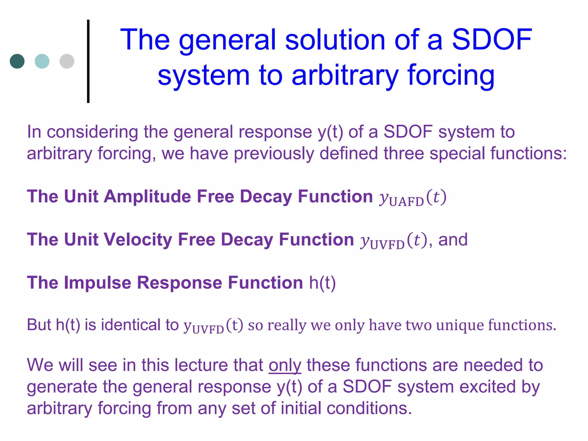 DOMV No 3 RESPONSE OF LINEAR SDOF SYSTEMS TO GENERAL LOADING (1).pdf