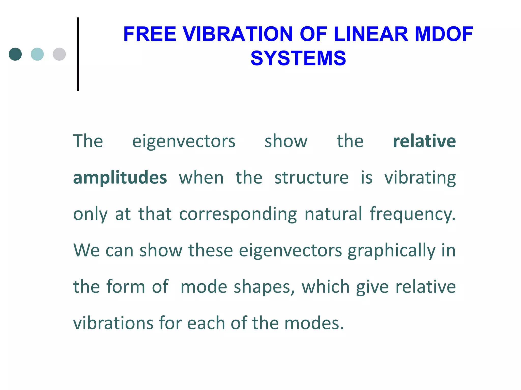 DOMV No 8 MDOF LINEAR SYSTEMS - RAYLEIGH'S METHOD - FREE VIBRATION.pdf