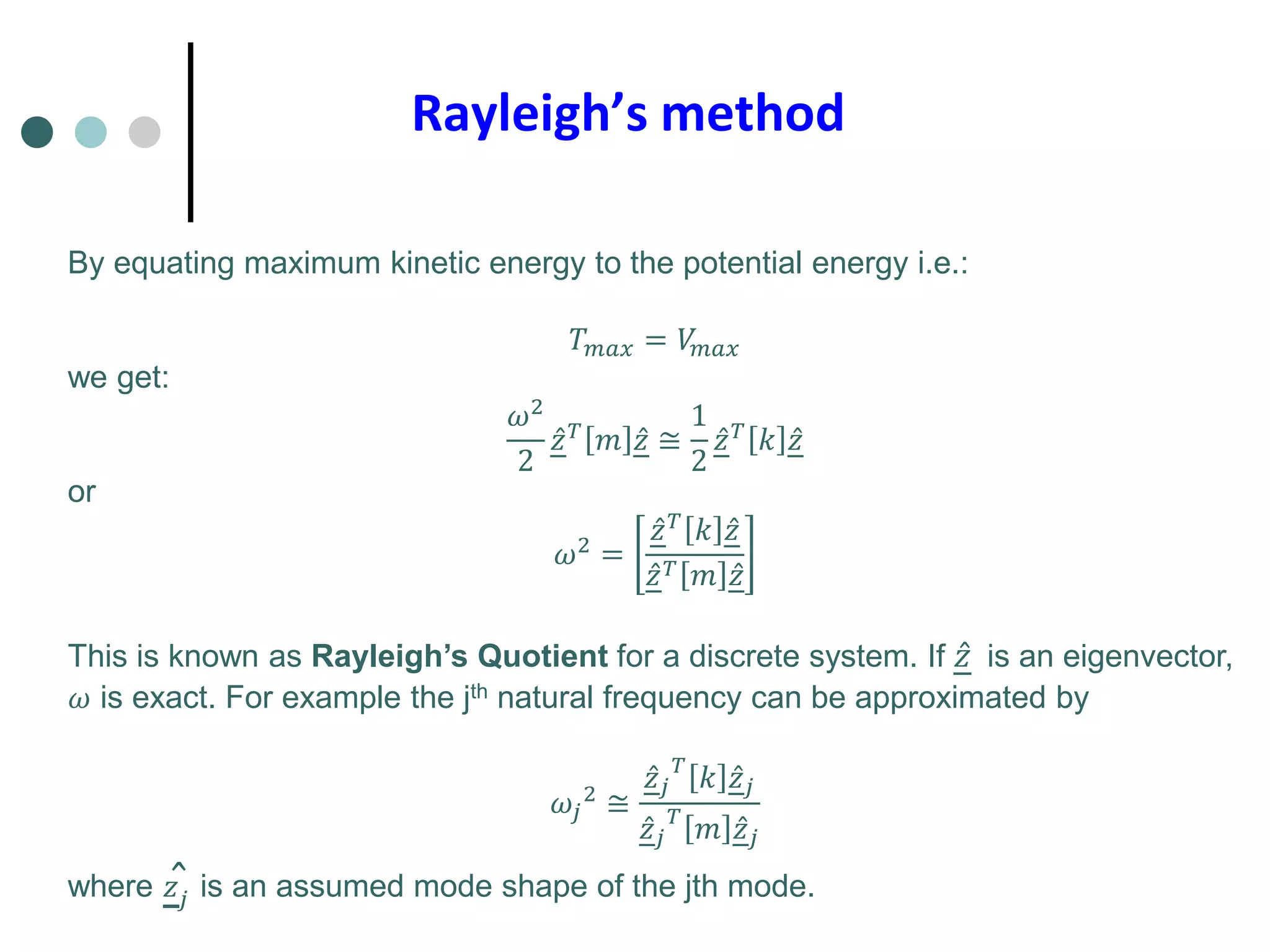 DOMV No 8 MDOF LINEAR SYSTEMS - RAYLEIGH'S METHOD - FREE VIBRATION.pdf