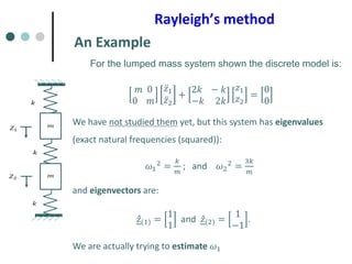 DOMV No 8 MDOF LINEAR SYSTEMS - RAYLEIGH'S METHOD - FREE VIBRATION.pdf
