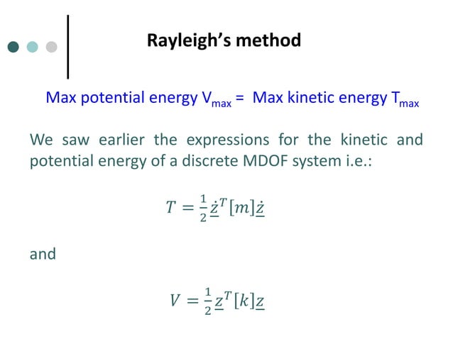 DOMV No 8 MDOF LINEAR SYSTEMS - RAYLEIGH'S METHOD - FREE VIBRATION.pdf