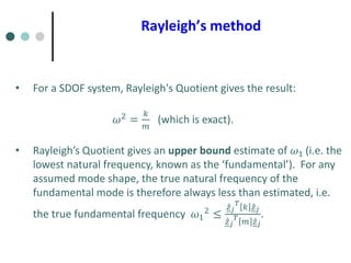 DOMV No 8 MDOF LINEAR SYSTEMS - RAYLEIGH'S METHOD - FREE VIBRATION.pdf