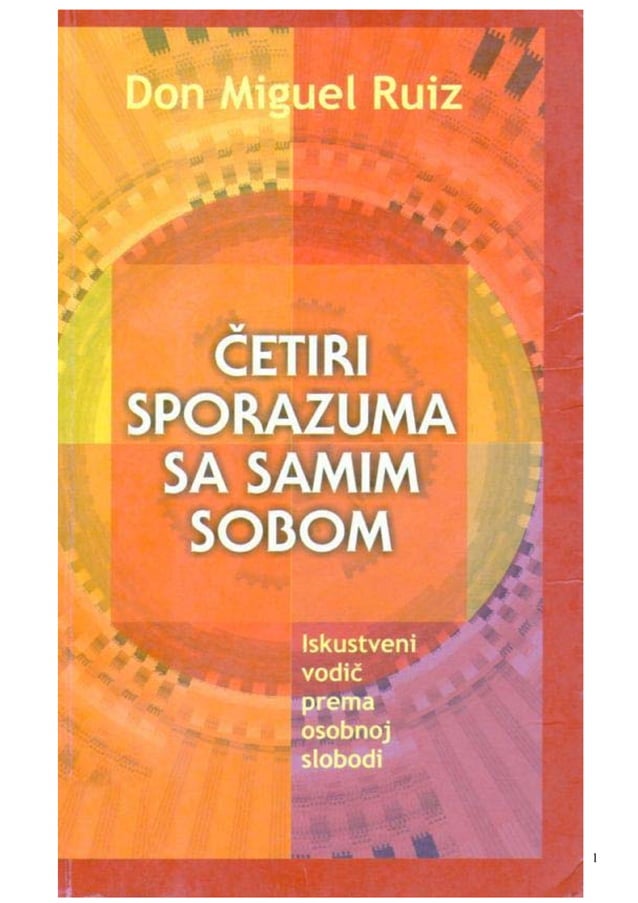 Don miguel-ruiz-cetiri-sporazuma-sa-samim-sobom | PDF