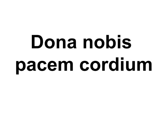 Dona nobis pacem cordium | PPS