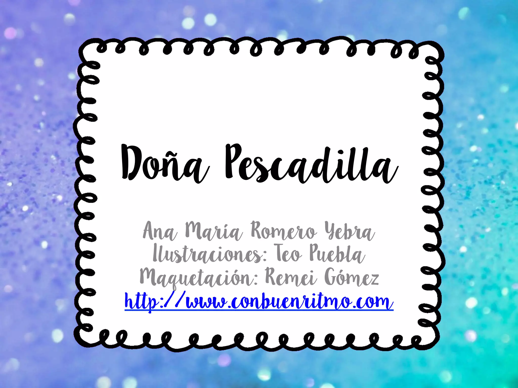 Doña pescadilla - Cuento con ilustraciones | PDF | Fish and Aquariums ...