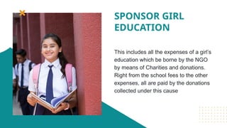 Donate to Girl Child Education and Make Nation Stronger | PPTX