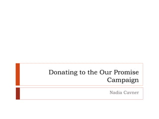 Donating to the Our Promise Campaign | PPT