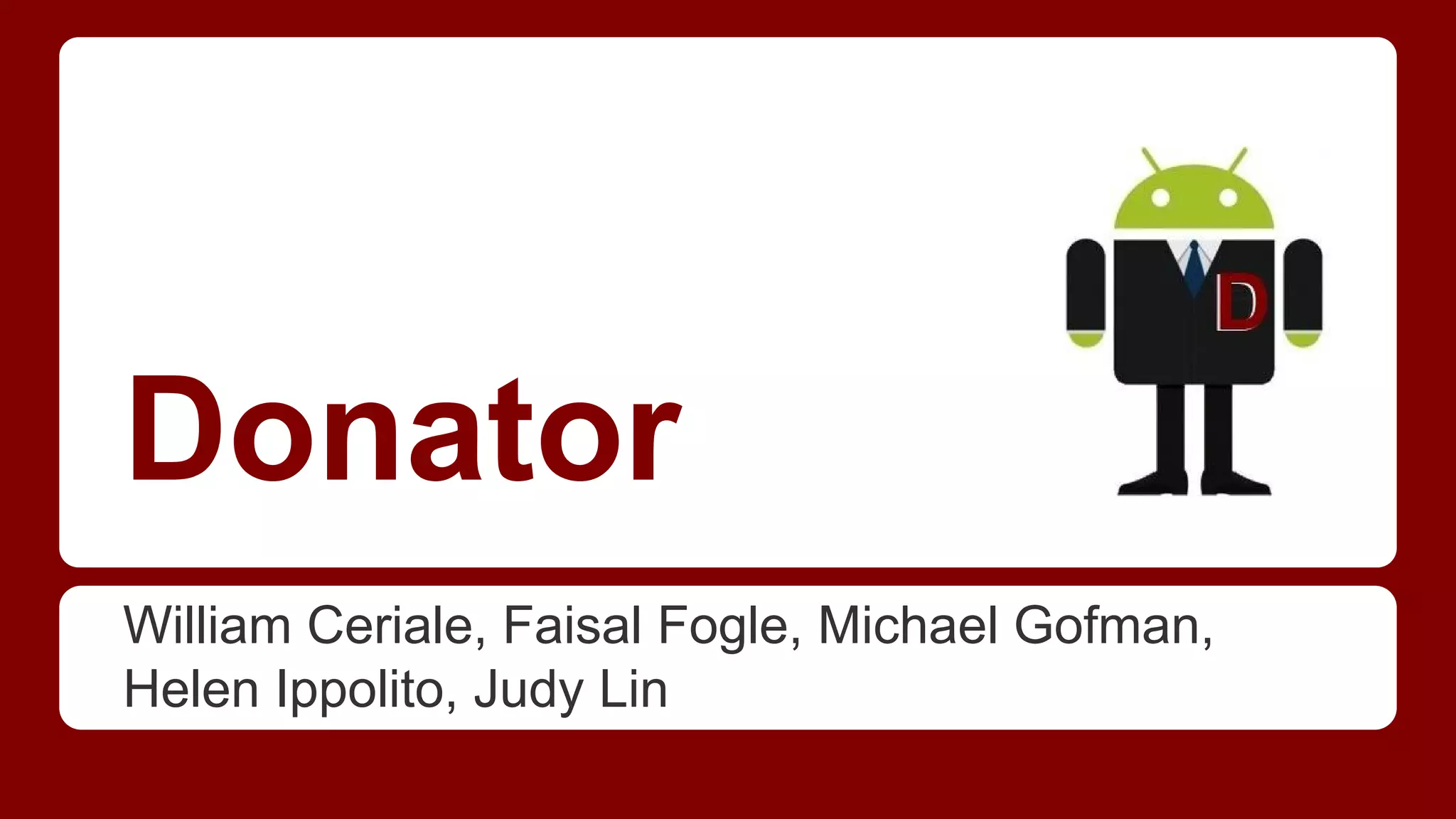 Donator Apps for Good Presentation | PPT