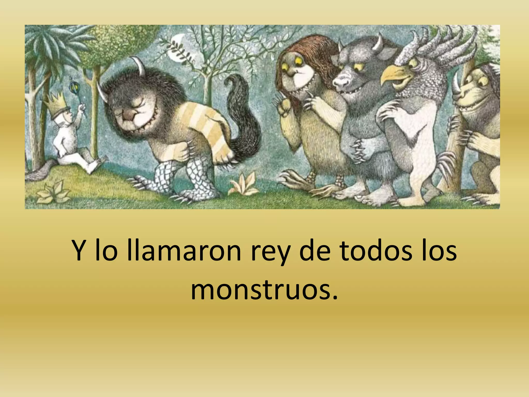 Donde viven los monstruos- Reescritura de un cuento | PPT
